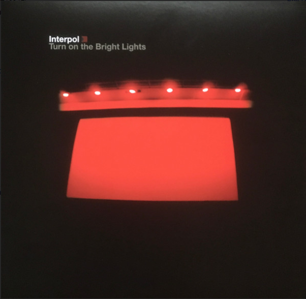 Turn on the Bright Lights - Interpol – Beatsommelier
